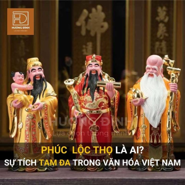 Phúc Lộc Thọ Là Ai? Sự Tích Tam Đa Trong Văn Hóa Việt Nam - Hương Đình ...